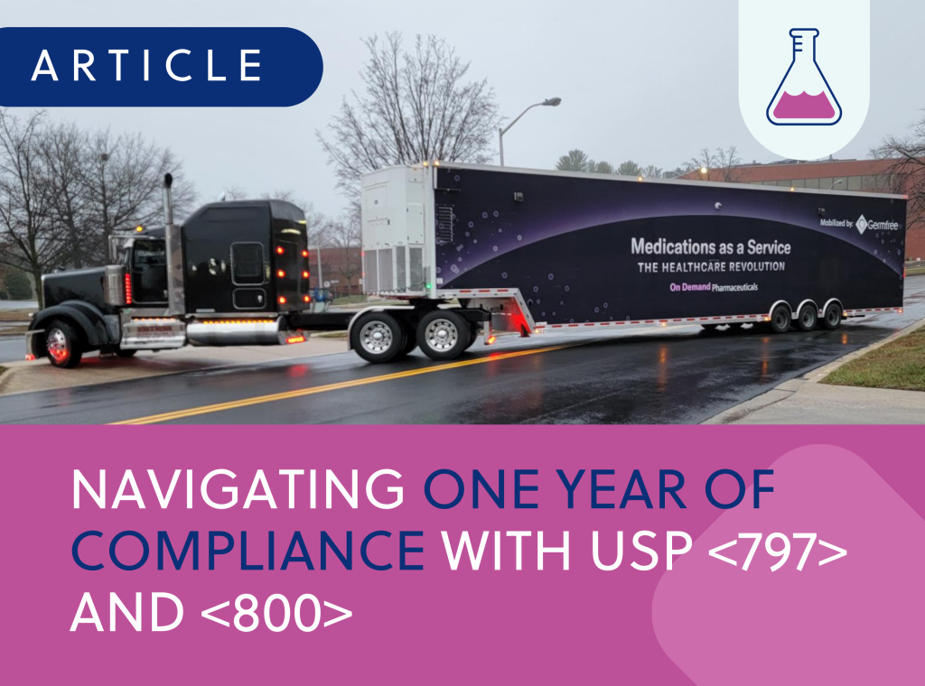 USP 797 800 Compliant Drug Compounding Facility | Germfree